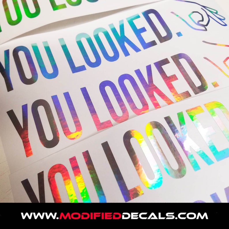You Looked Decal Sticker Modified Decals - Etsy
