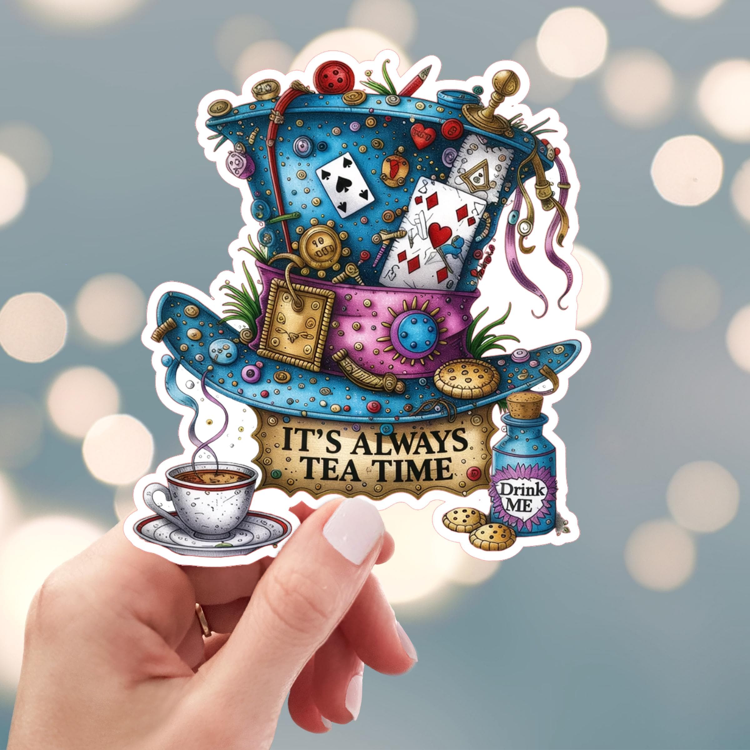 Mad Hatter Sticker, It's Always Tea Time Sticker, Alice in Wonderland ...