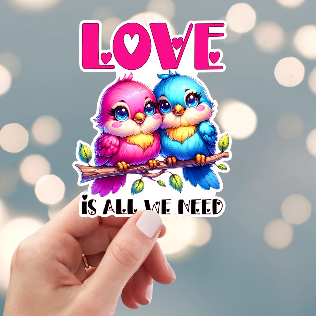 Love is All We Need Sticker, Parakeet Love Birds Sticker, Tropical ...