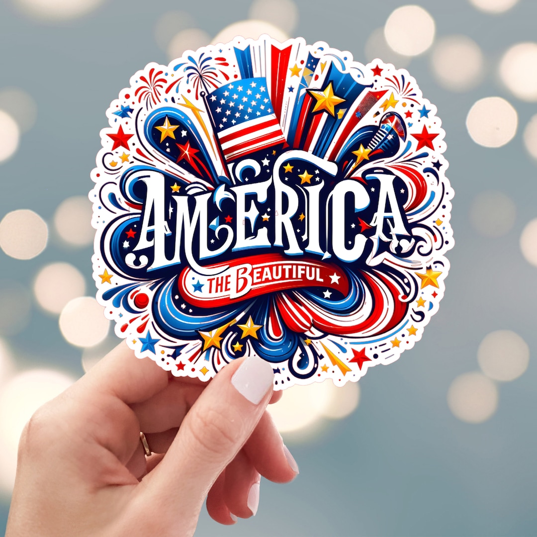 America the Beautiful Sticker, 4th of July Sticker, Red White Blue ...