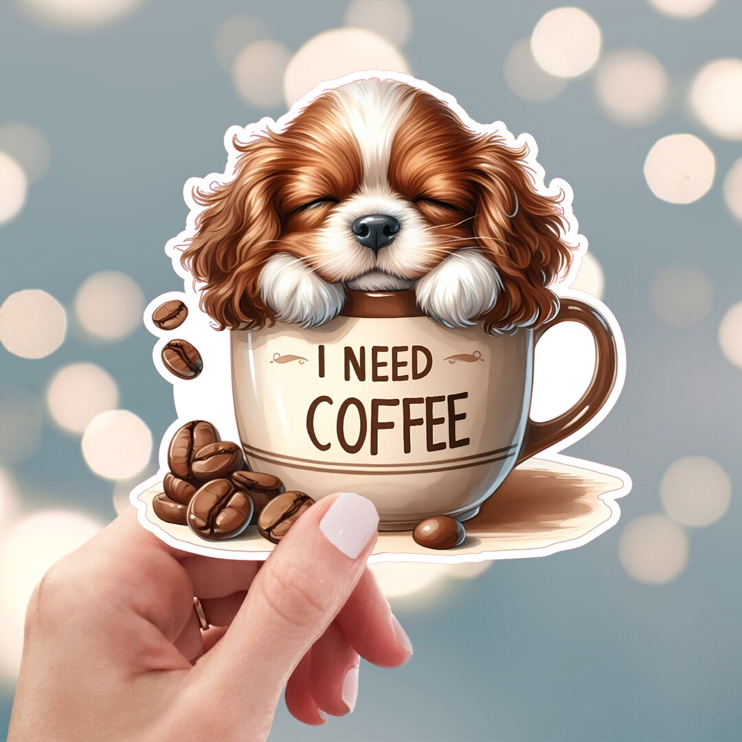 I Need Coffee Sticker, Cocker Spaniel Puppy Sticker, Coffee Cup Sticker ...