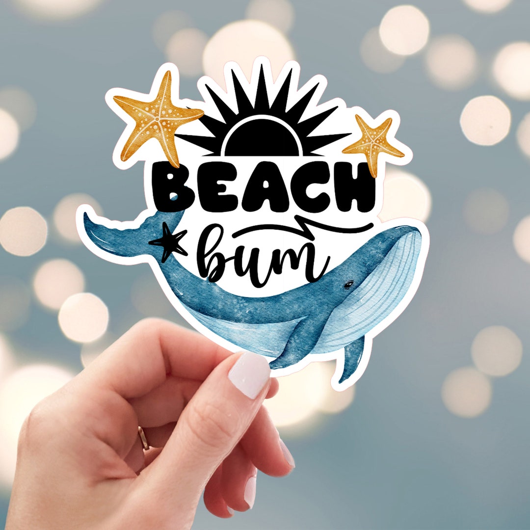 Beach Bum Sticker, Blue Whale Sticker, Summer Fun Sticker, Sandy Beach ...
