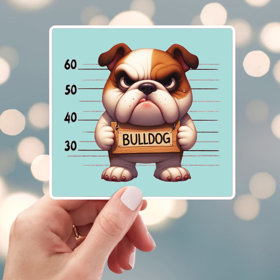 Bulldog Mug Shot Sticker, Bulldog Arrest Sticker, Cute Pet Puppy Dog ...