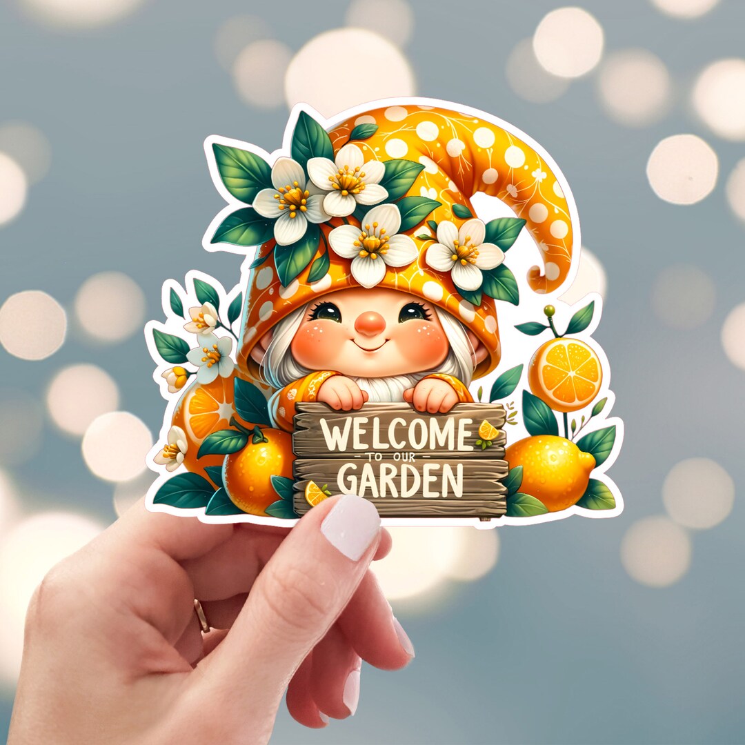 Lemon Gnome Sticker, Garden Gnome Sticker, Welcome to Our Garden ...