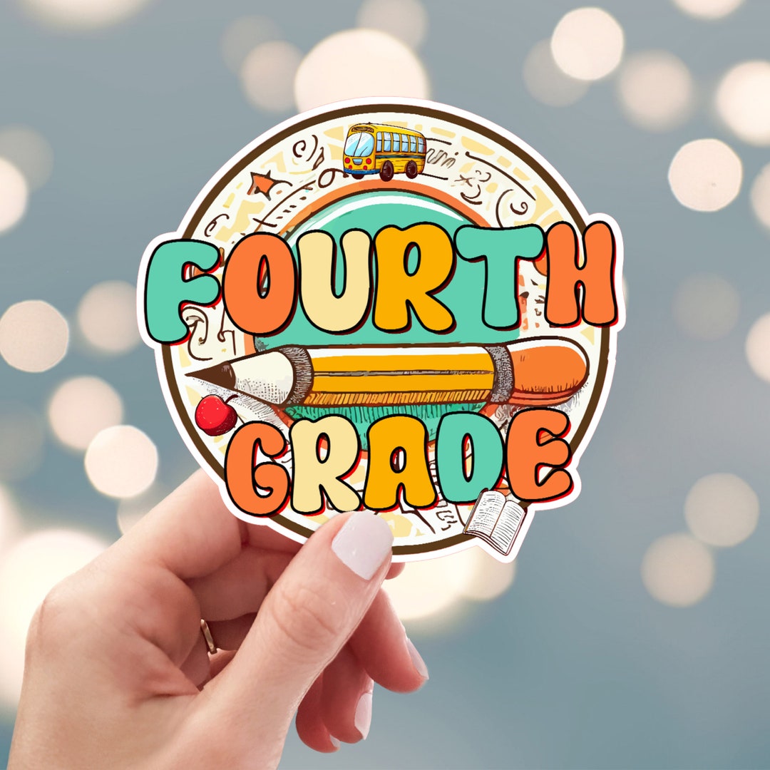 Fourth Grade Sticker, Teacher Sticker, Elementary School Sticker ...