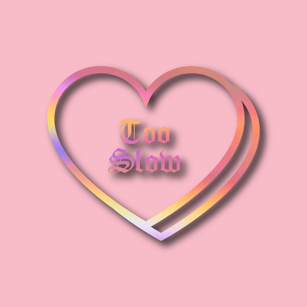 Gothra Too Slow Heart Vinyl Car Decal - Etsy