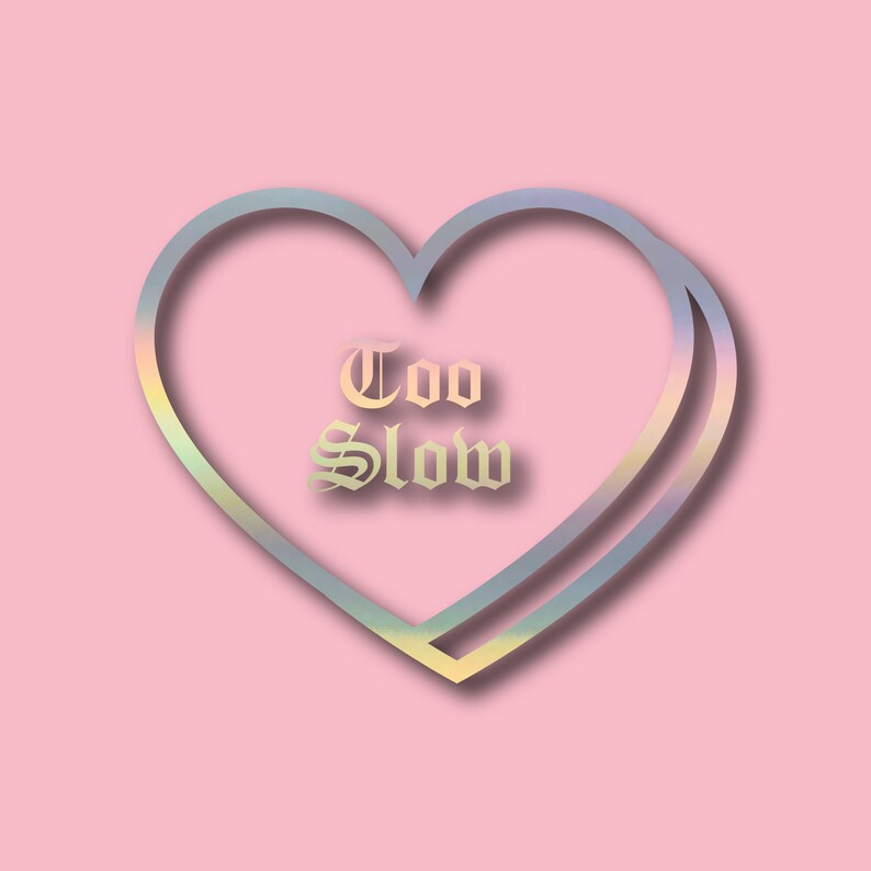 Gothra Too Slow Heart Vinyl Car Decal | Etsy