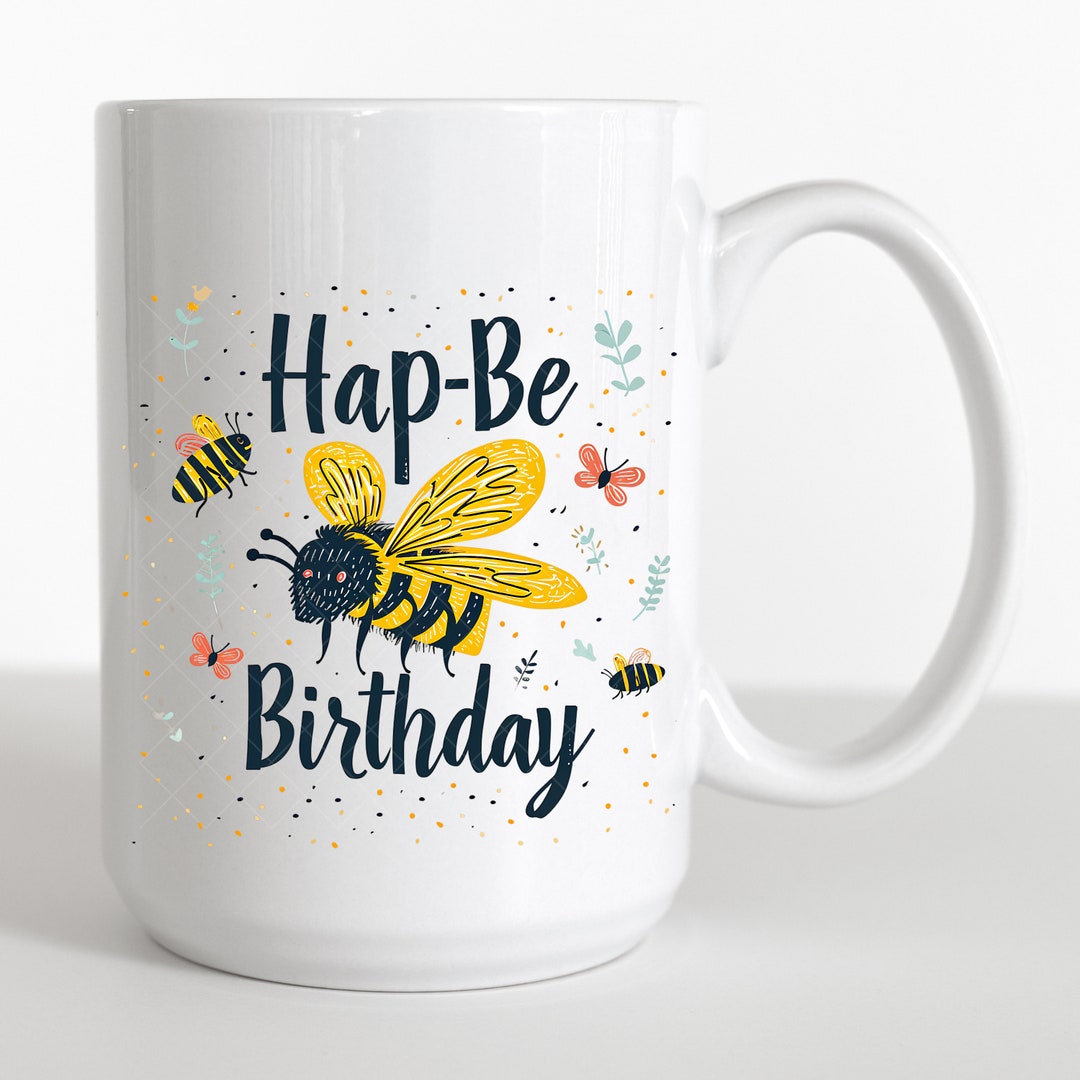 Hap-be Birthday Bee PNG File: Party Sublimation (digital Download) - Etsy