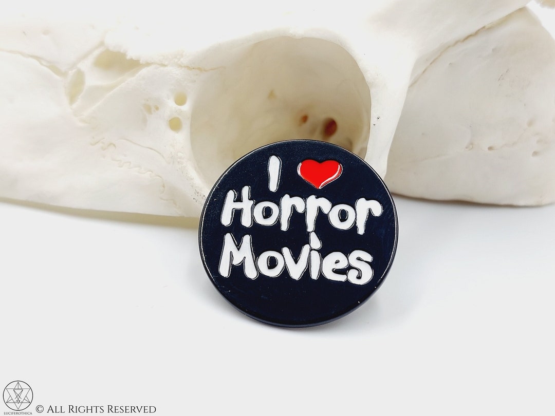 I Love Horror Movies Pin - Horror Addict Gore Fan Art Pin Label Pin ...