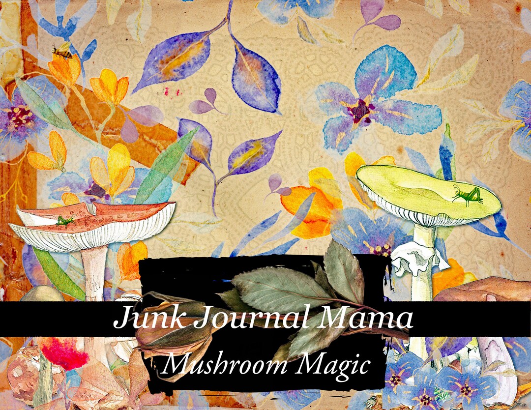 Mushroom Magic, Junk Journal, Digital Kit, Digital Papers, Mushrooms ...