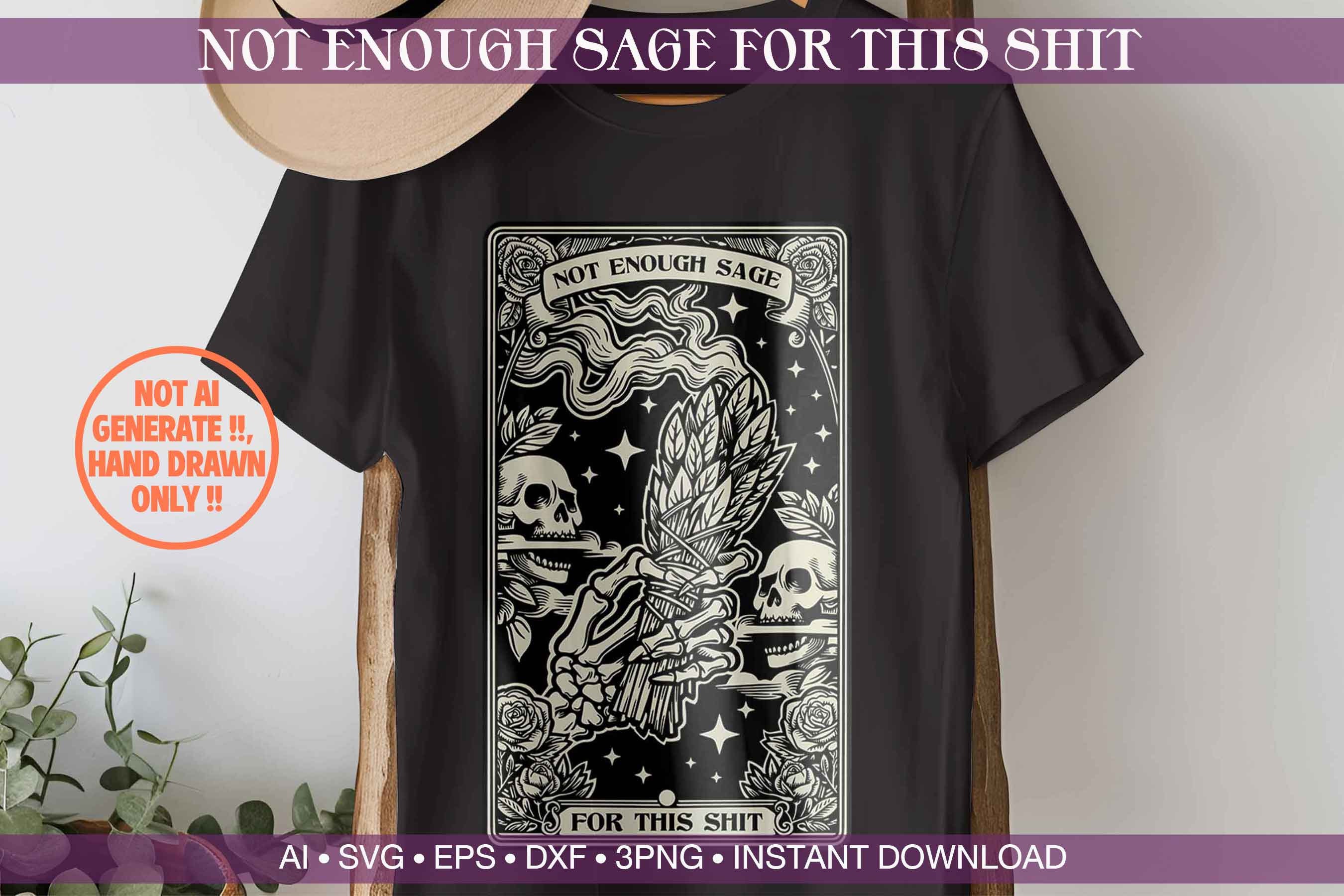 Not Enough Sage Skeleton SVG, Gothic Sarcastic Tarot Card, Witchy ...