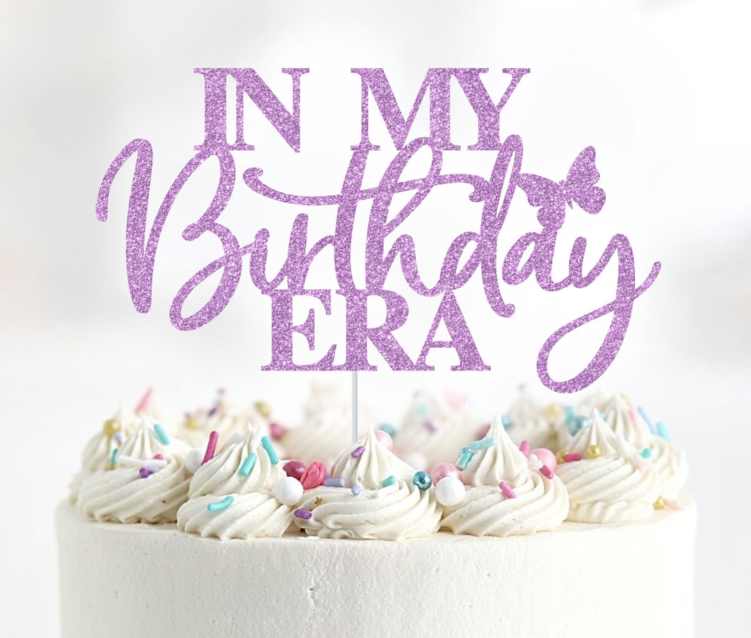 In My Birthday Era Cake Topper, Friendship Bracelet Birthday Cake Topper, Beads Topper, Taylor ...