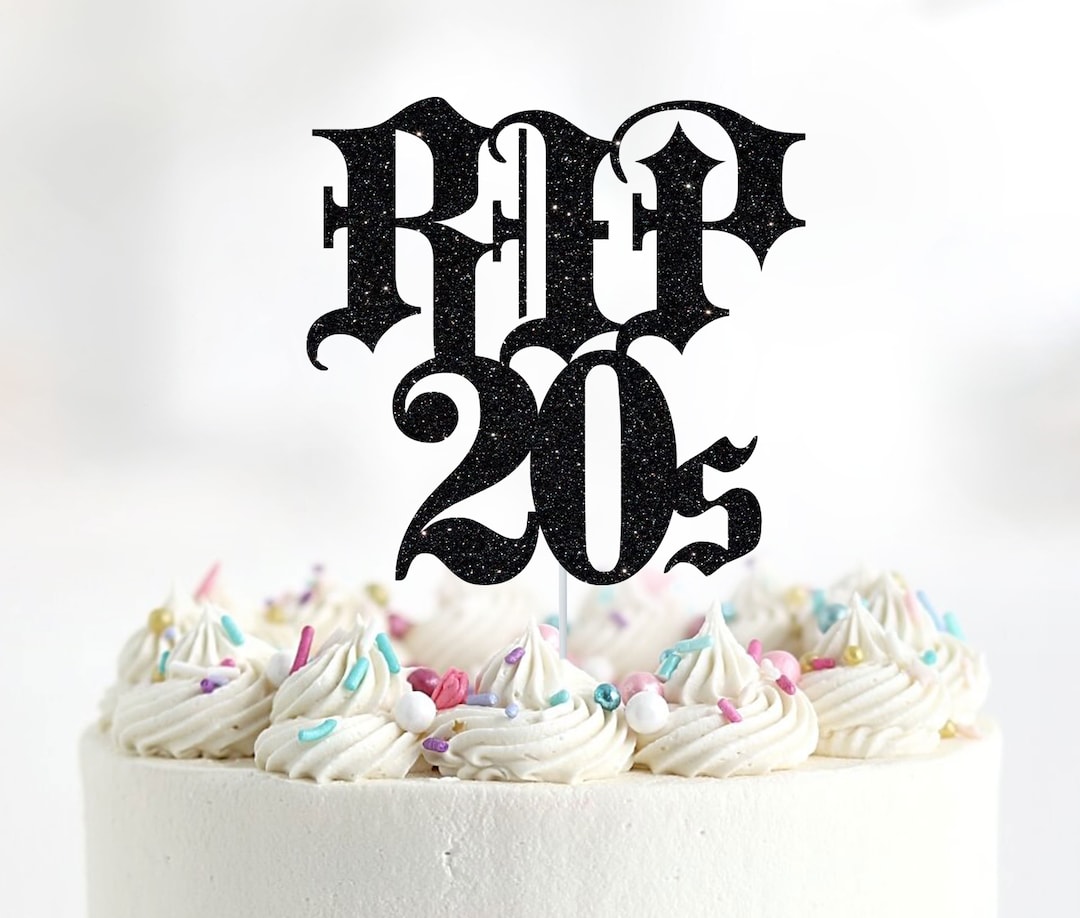 RIP 20s, ANY Age, Death to My 20s, RIP Twenties, 30th Birthday ...