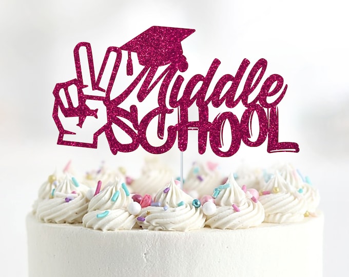 Middle School Graduation Cake Topper, 8th Grade Grad Cake Topper, Peace ...