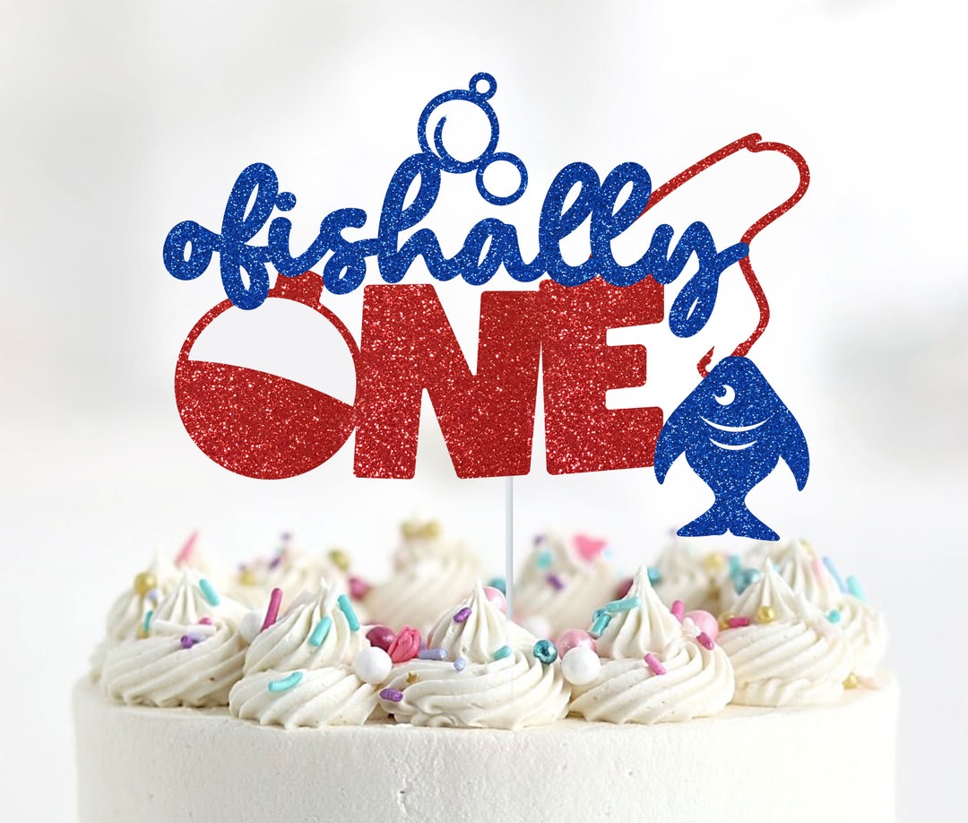 Ofishally ONE Cake Topper, Fishing Cake Topper, Fish First Birthday ...