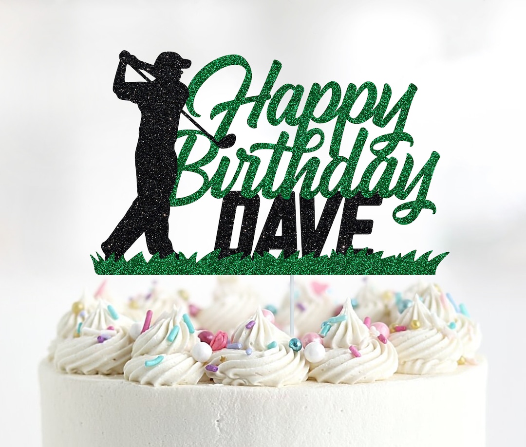 Golf Birthday Cake Topper, Mens Golf Cake Topper, Male Golf, Mens ...