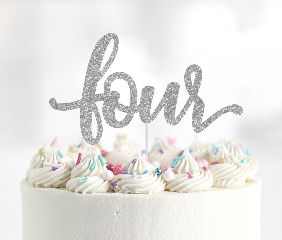 4 Cake Topper, Four Cake Topper, Age Cake Topper, Number Cake Topper ...