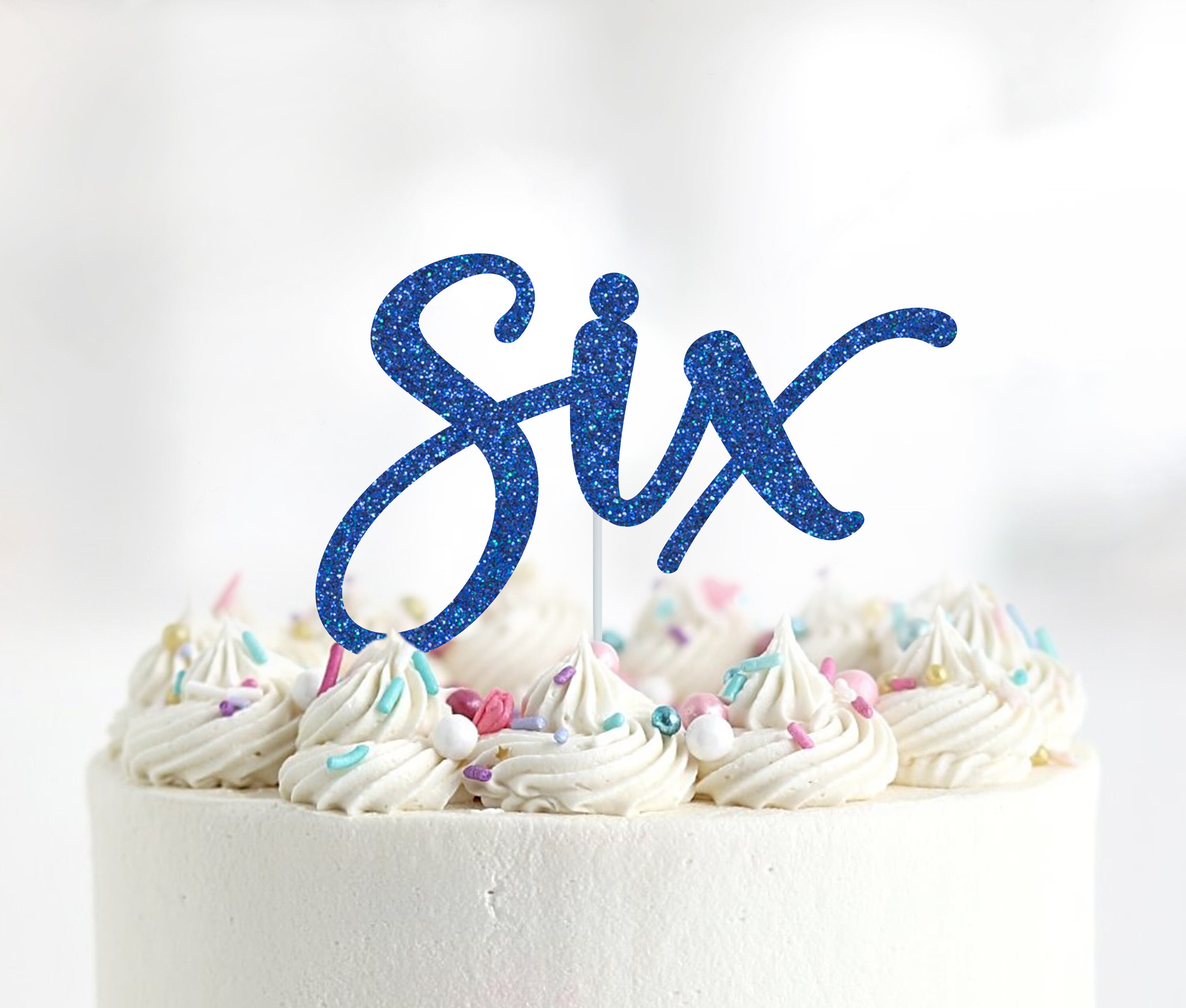6 Cake Topper Six Cake Topper Age Cake Topper Number Cake - Etsy