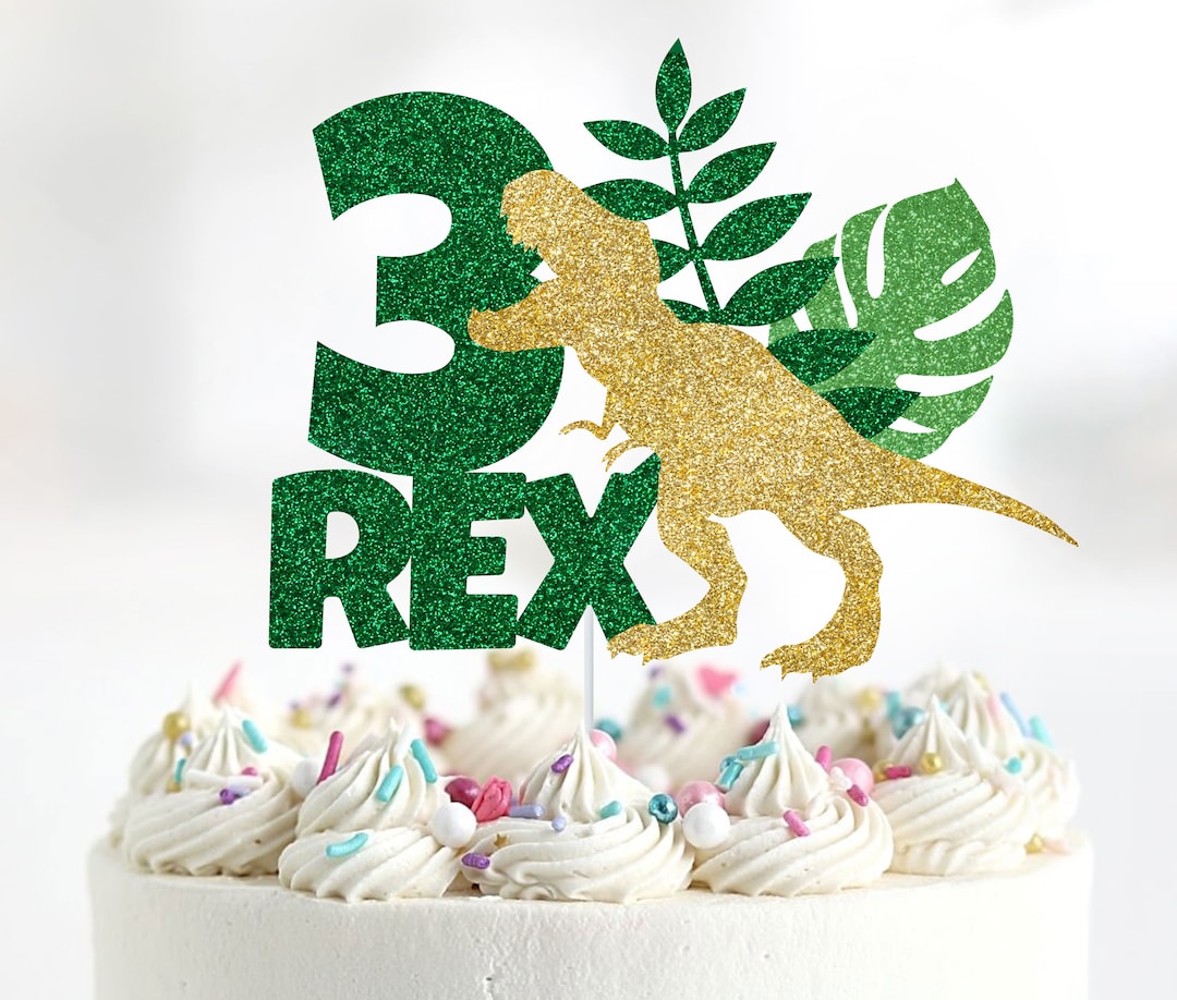 3 Rex Cake Topper, Dinosaur Cake Topper, 2 Rex Cake Topper, T-rex Cake ...