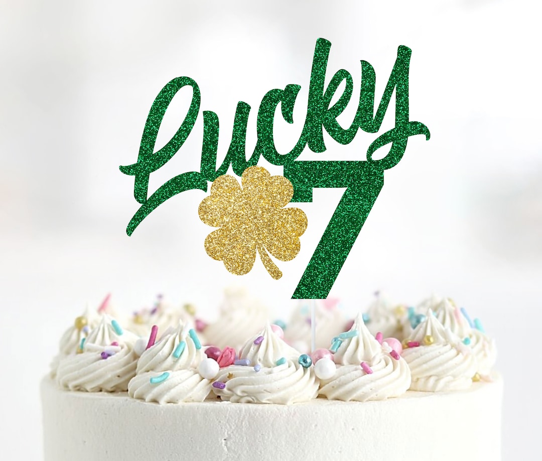 Lucky 7 Cake Topper, 7th Birthday Cake Topper, St. Patrick's Day Cake ...