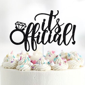 It's Official Cake Topper, Engagement Cake Topper, Engagement Party ...