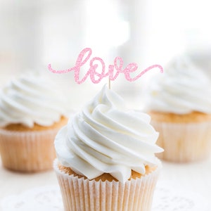 Love Cupcake Toppers, Wedding Cupcake Toppers, Engagement Cupcake ...