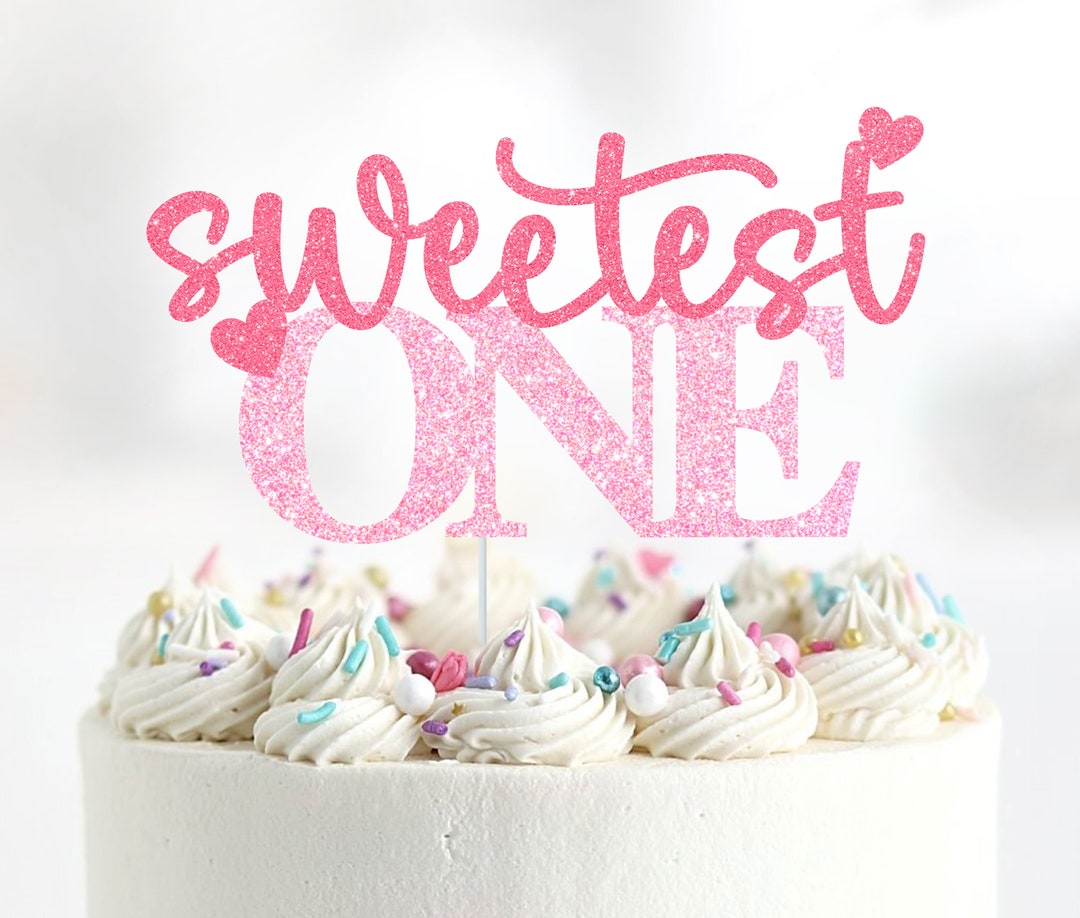 Sweetest ONE Glitter Cake Topper, Valentines 1st Birthday - Etsy