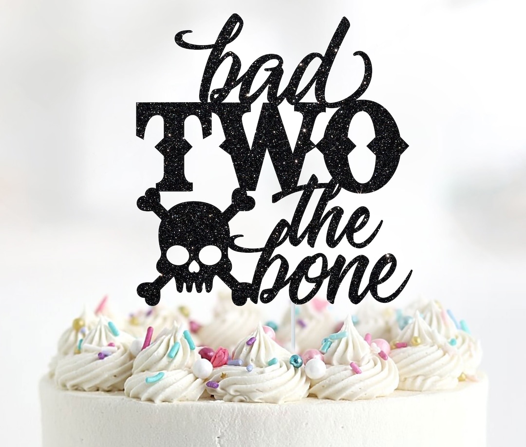 Bad TWO the Bone Cake Topper, Rock Themed 2nd Birthday Cake Topper ...