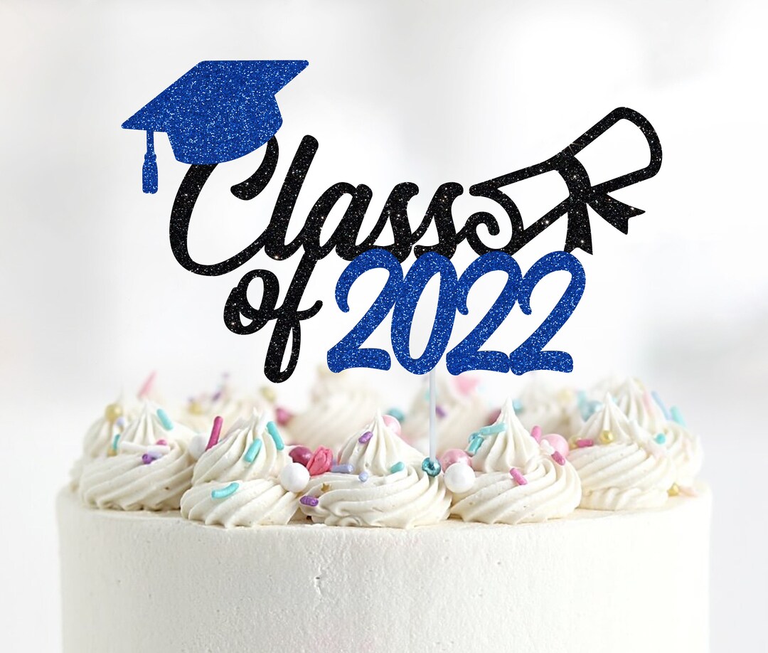 Class of 2024 Cake Topper, ANY YEAR Graduation Cake Topper, Congrats ...