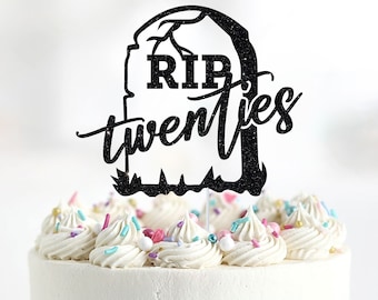 RIP to My 20s, 30th Birthday Cake Topper File - Etsy