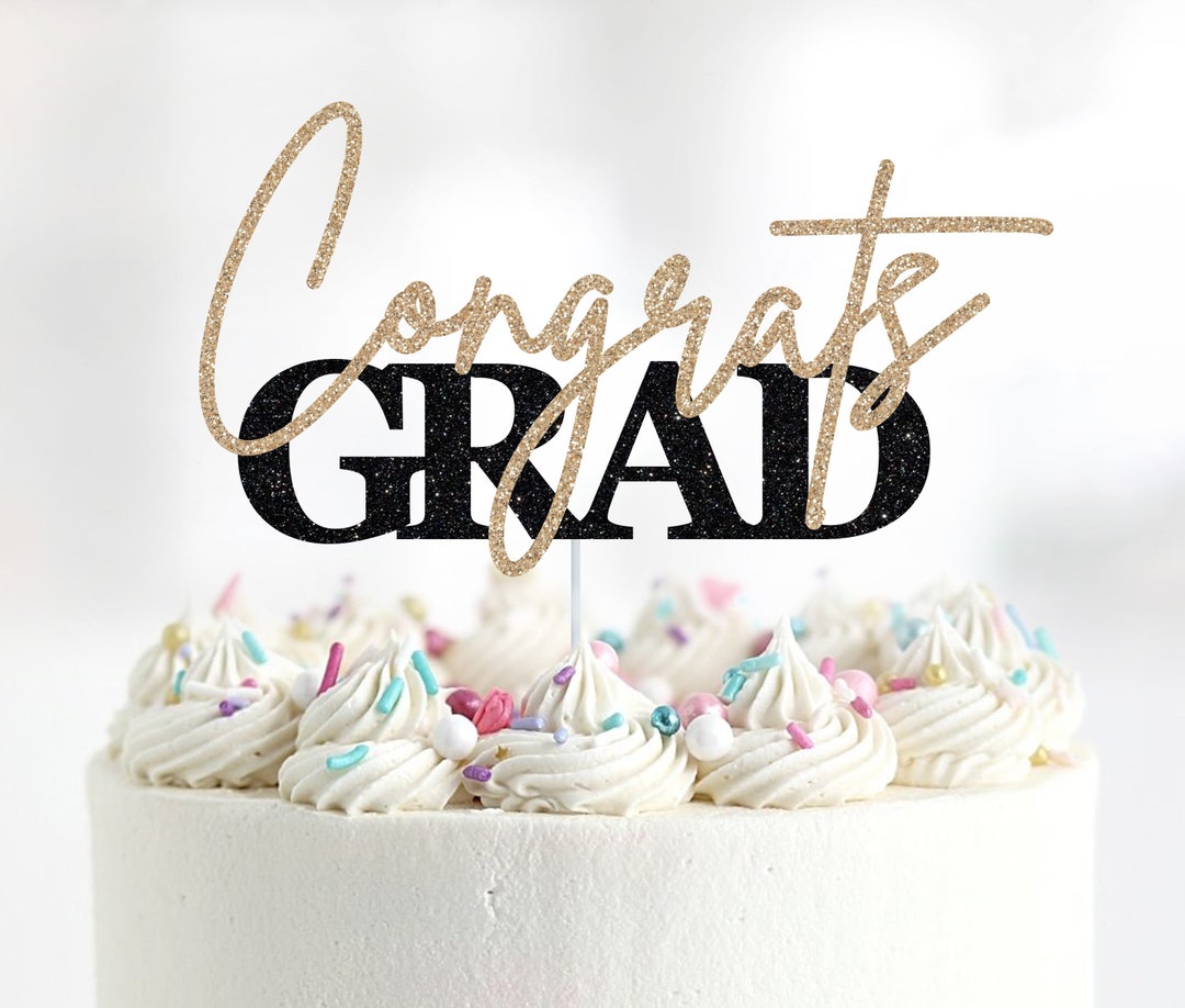 Congrats Grad Cake Topper, Graduation Cake Topper, Class of 2022 Cake ...