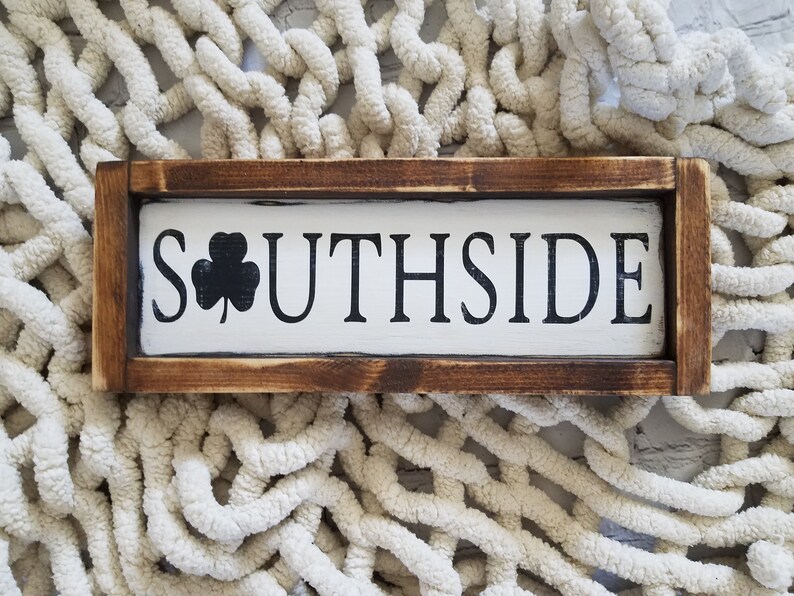 SOUTHSIDE Chicago Sign Southie MA Sign Massachusetts - Etsy