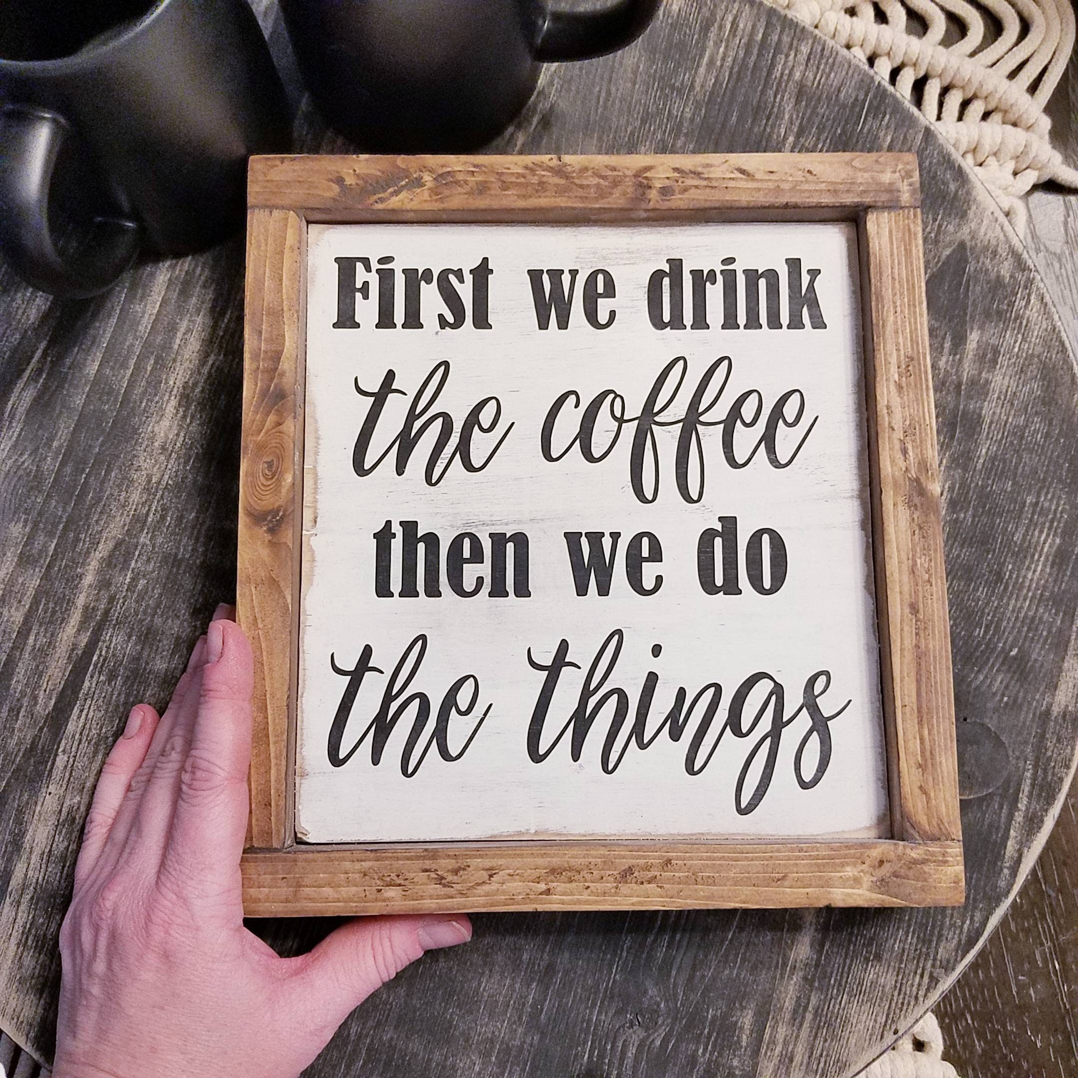 First We Drink the Coffee Then We Do the Things Modern Urban | Etsy