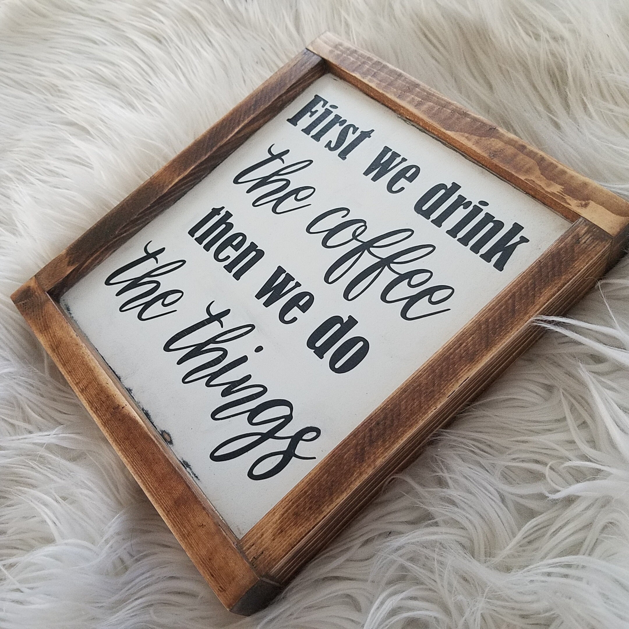 First We Drink the Coffee, Then We Do the Things, Modern Urban ...