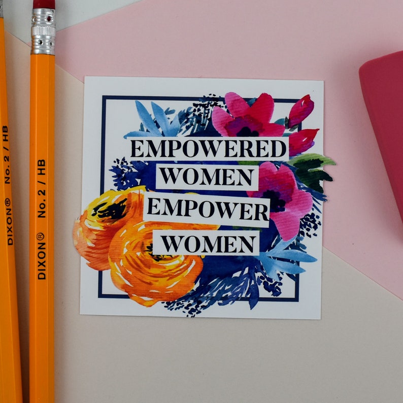Empowered Women Vinyl Sticker: Feminist Laptop Decal - Etsy