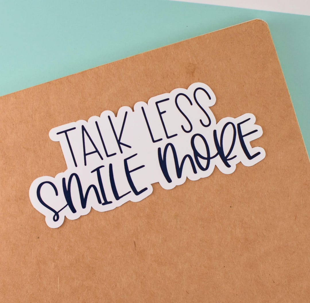 Hamilton Lyrics Sticker, Talk Less Smile More, Waterproof Vinyl - Etsy