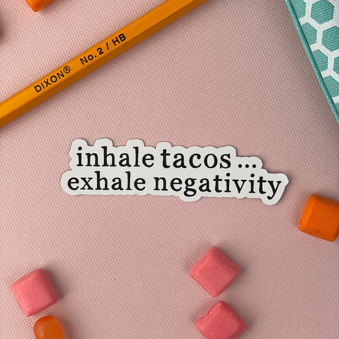 Funny Sticker for Laptop, Inhale Taco Sticker, Best Friend Gift - Etsy