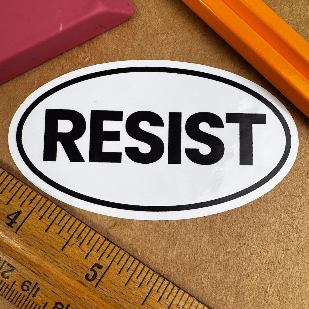Political Bumper Stickers, Resist, Leftist Stickers - Etsy