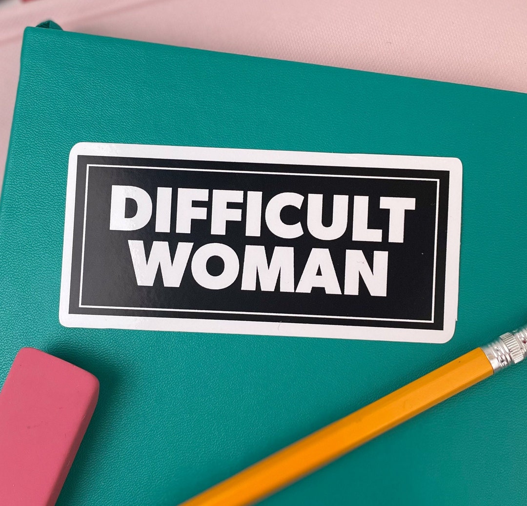 Difficult Woman, Bumper Stickers, Funny Stickers - Etsy