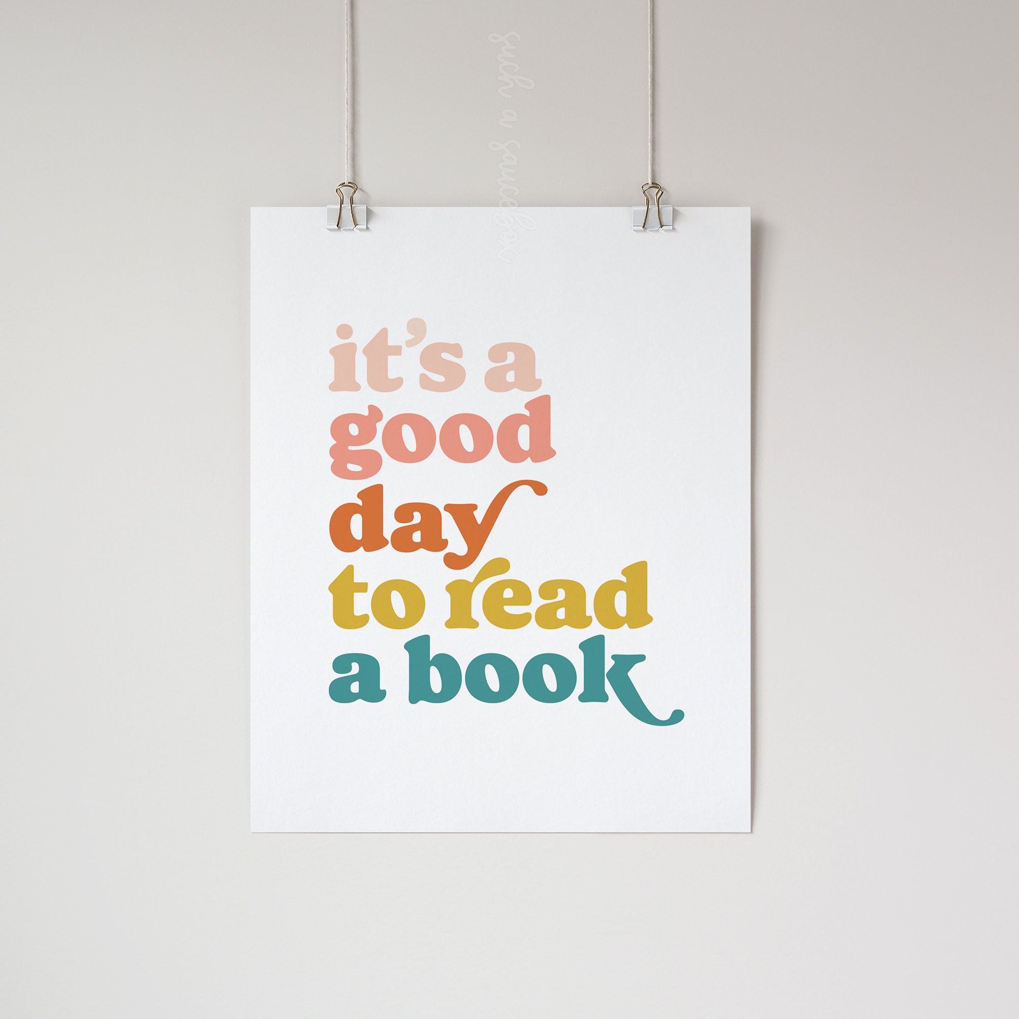 Bookish Print It's a Good Day to Read a Book Library - Etsy