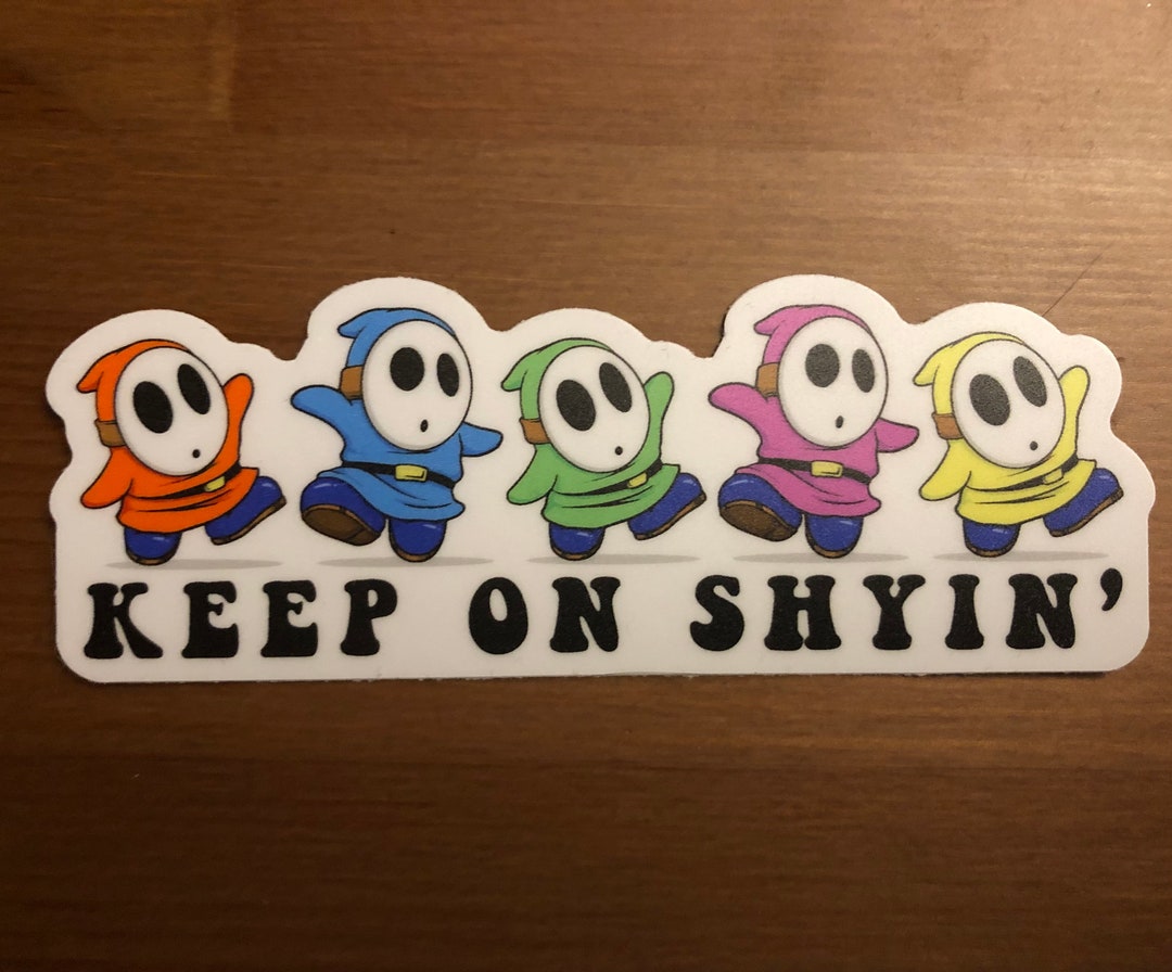 Shy Guy Keep on Shyin' Sticker - Etsy