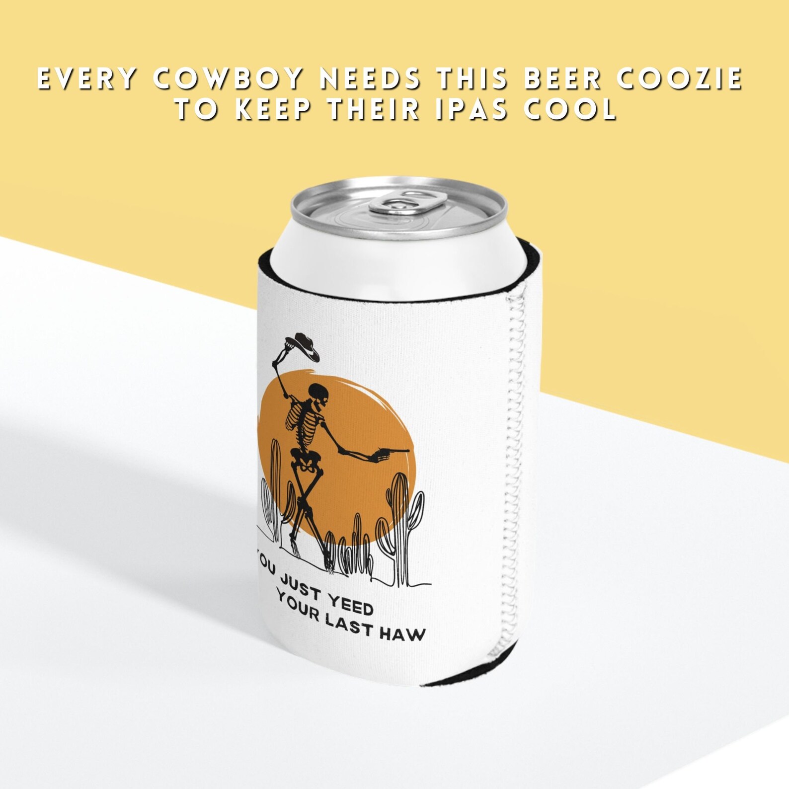 Cowboy Skeleton Funny Western Beer Coozie Can Cooler Sleeve Bachelor ...
