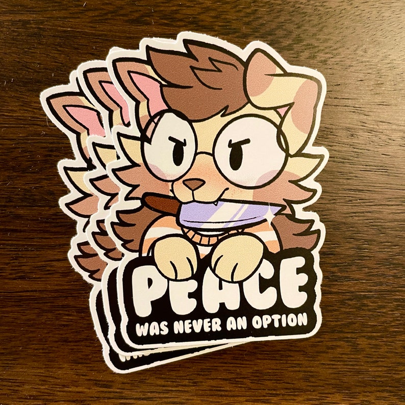 Buttercup Stickers peace Was Never an Option - Etsy