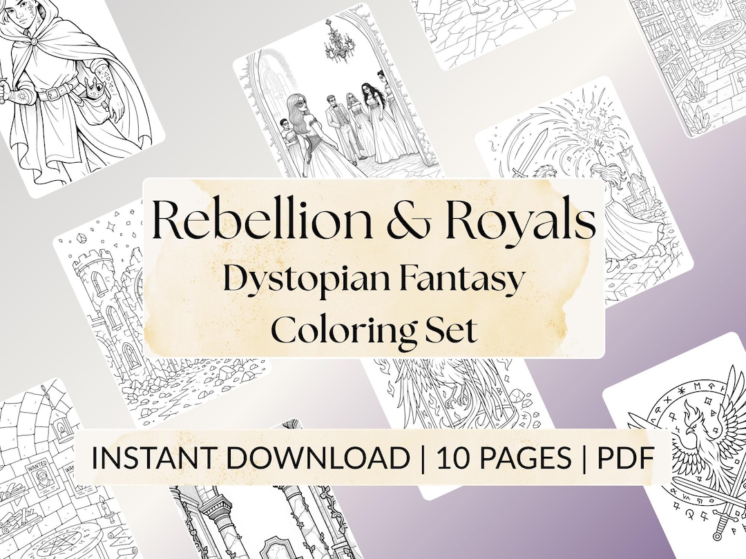 Rebellion & Royals Coloring Pages | Dystopian Fantasy Coloring Book PDF ...