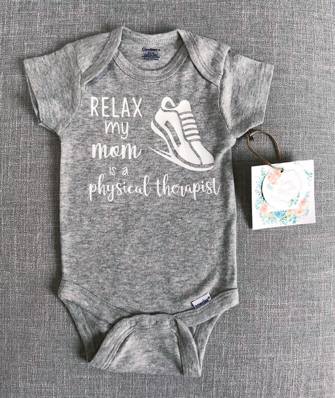 Relax My Mom is a Physical Therapist Onesie® Baby Onesie® Baby Boy ...