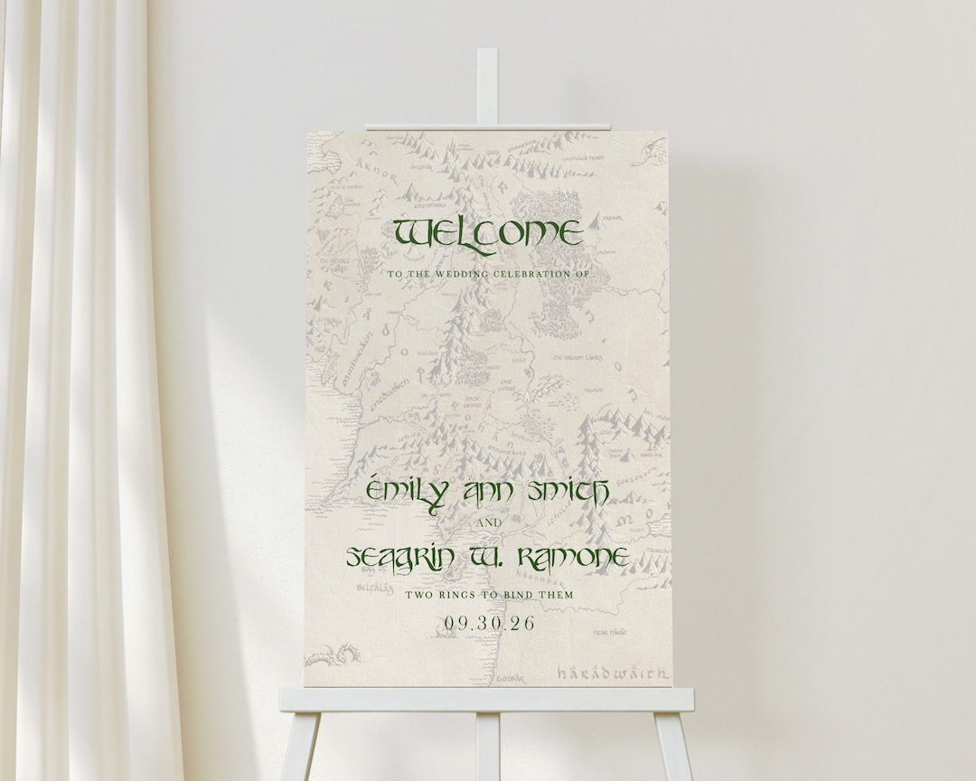 Middle Earth | Lord of the Rings Wedding Welcome Sign, Lord of the ...