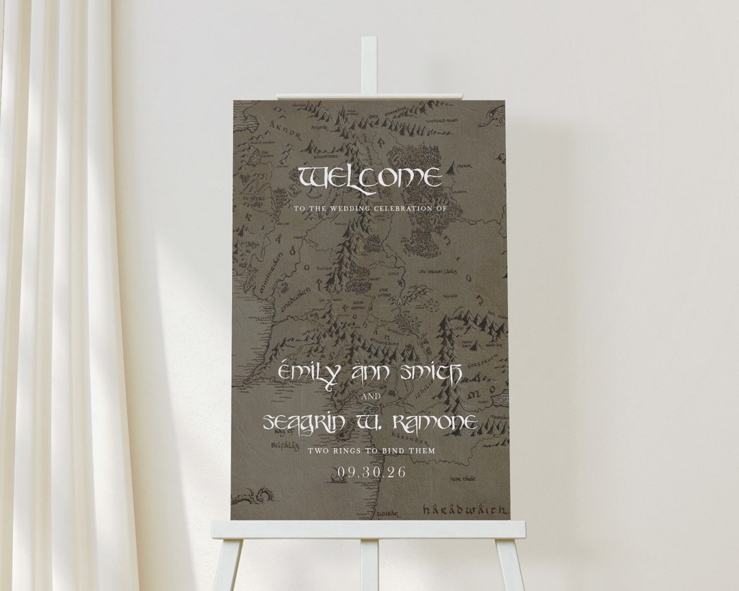 Middle Earth | Lord of the Rings Wedding Welcome Sign, Lord of the ...