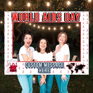 World Aids Day, Custom Message Prop, DIY Photo Booth Props, Photo Booth ...