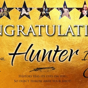 Hamilton Graduation Party, Birthday Banner, Congratulations, Broadway ...
