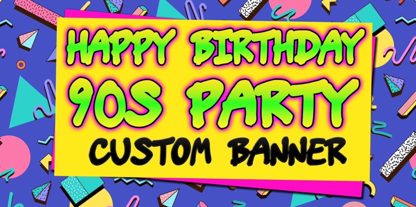 90s Party Banner 90s Party Birthday Banner Party Supplies | Etsy